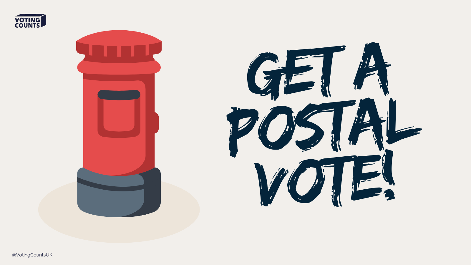 Get A Postal Vote - Voting Counts